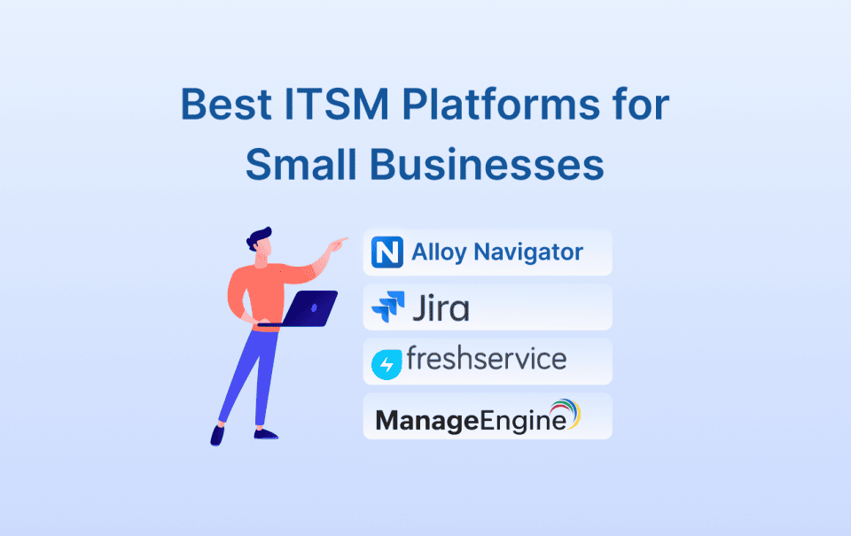 Best ITSM Tools for Small Businesses | Alloy Software